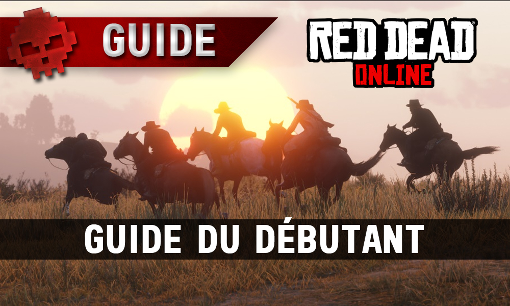 Guide Red Dead Online - Guide du débutant
