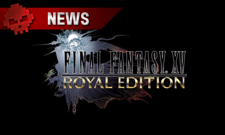 Final Fantasy XV - Square Enix annonce l'Édition Royale et une date de ...
