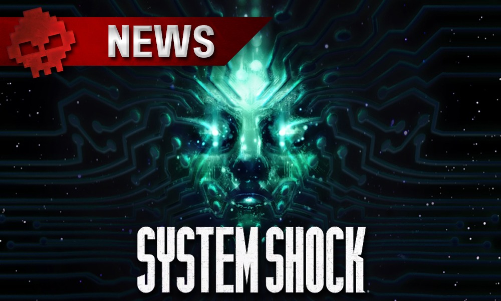 System Shock - Le remake sera disponible sur PC, PS4, Xbox One et une ...