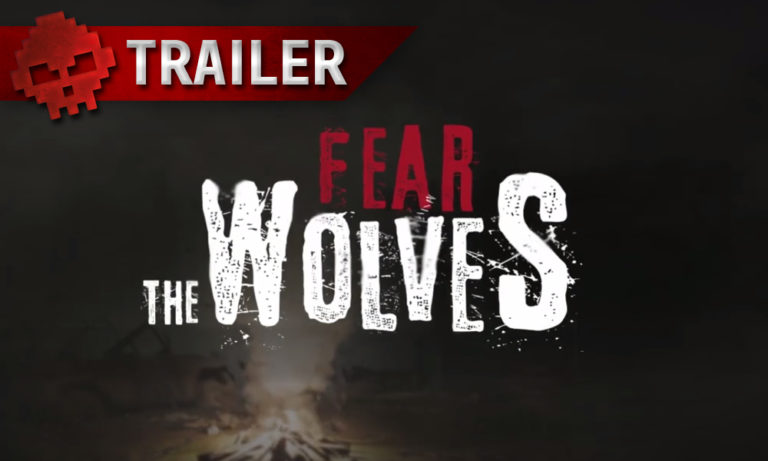 Fear the Wolves - Un premier trailer du Battle Royale qui crie aux loups